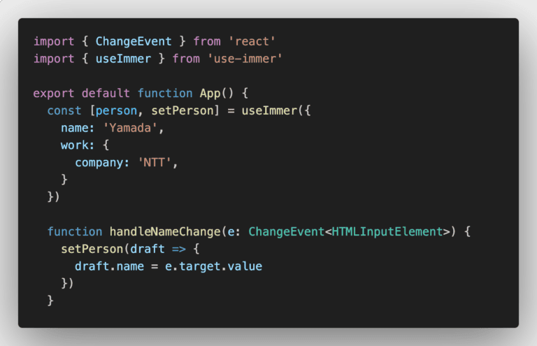 Reactでオブジェクトの場合はuseStateよりuseImmerのほうが便利 | iwb.jp